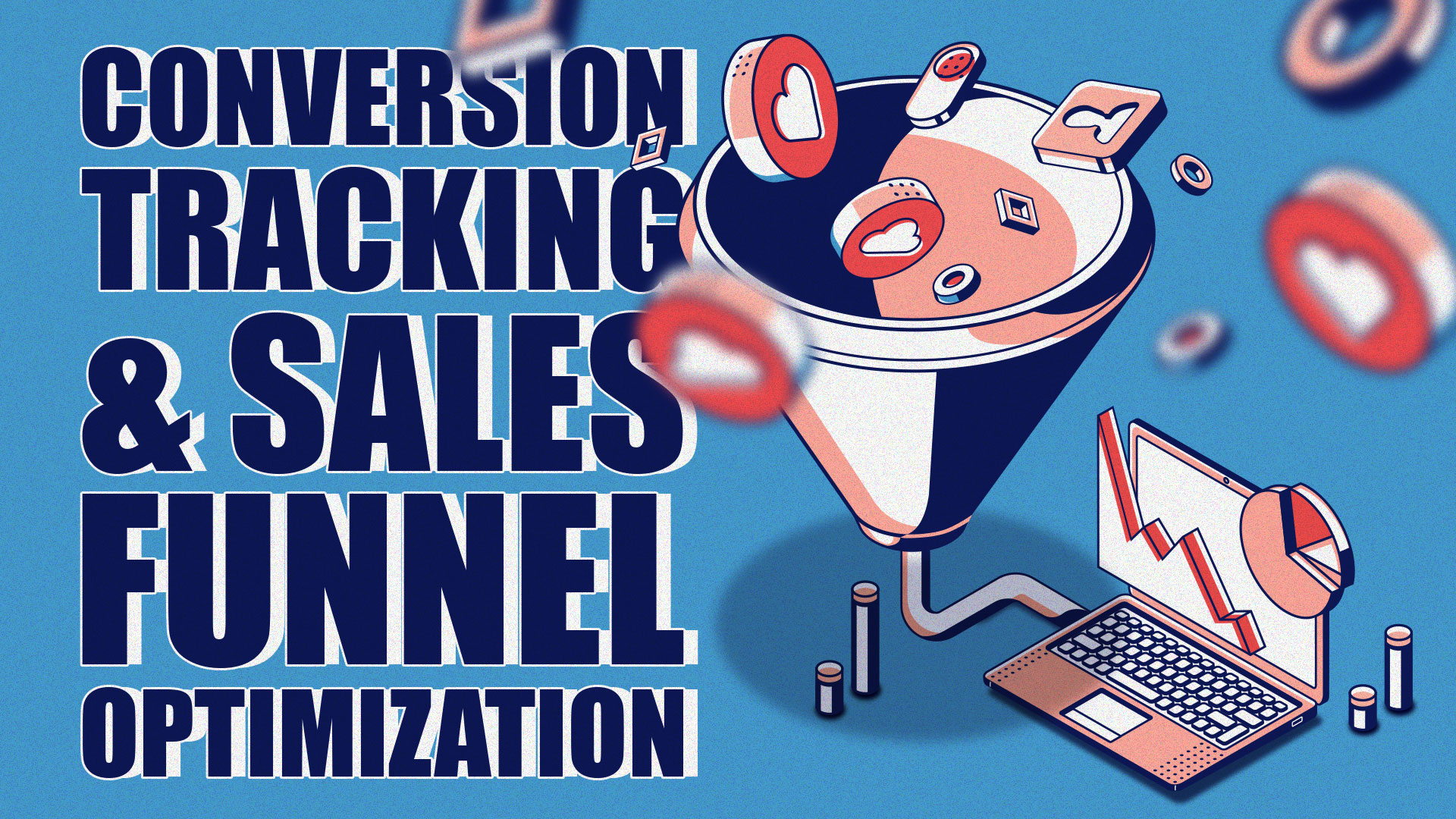 How to Conduct Conversion Tracking and Sales Funnel Optimization in ...