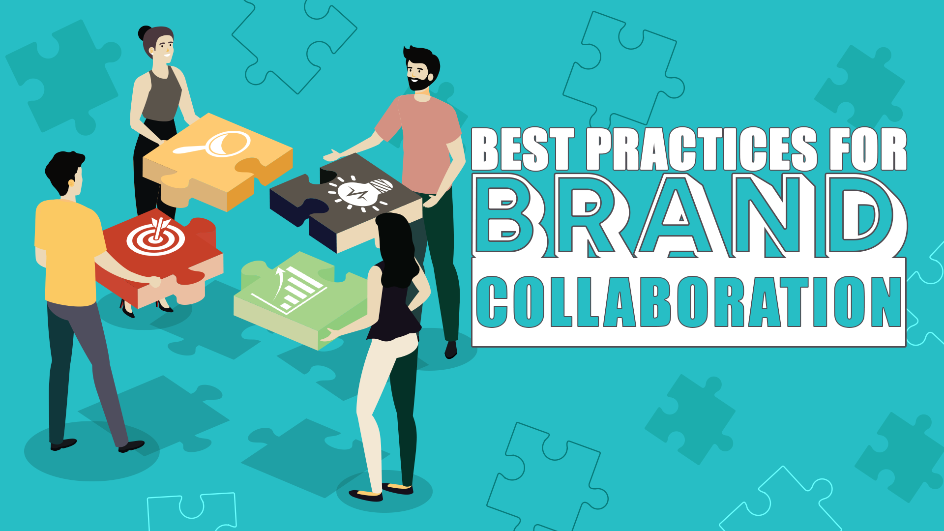 Brand Collaboration: Best Practices, Tips, and Tricks